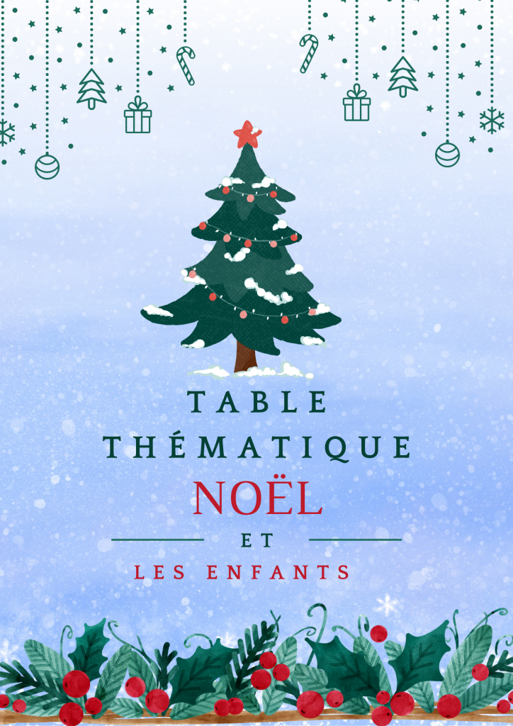Table thématique : Noël pour les enfants - Place des Arts